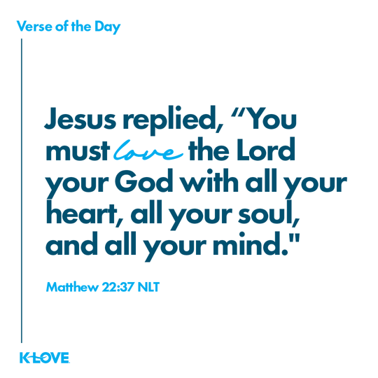 K-LOVE's Verse of the Day | Positive Encouraging K-LOVE