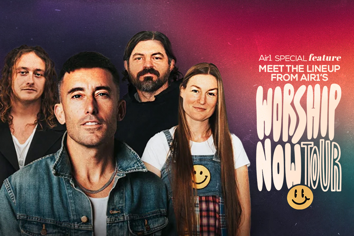 Air1 Worship Now Tour 2025: Meet the Lineup | Air1 Worship Music