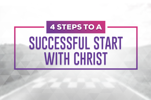 4 Steps to a Successful Start with Christ | Air1 Worship Music