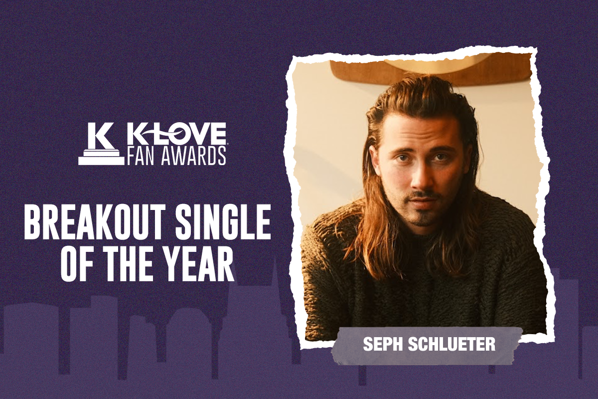 Seph Schlueter Wins Breakout Single of the Year for ‘Counting My Blessings’ at 2024 K-LOVE Fan ...