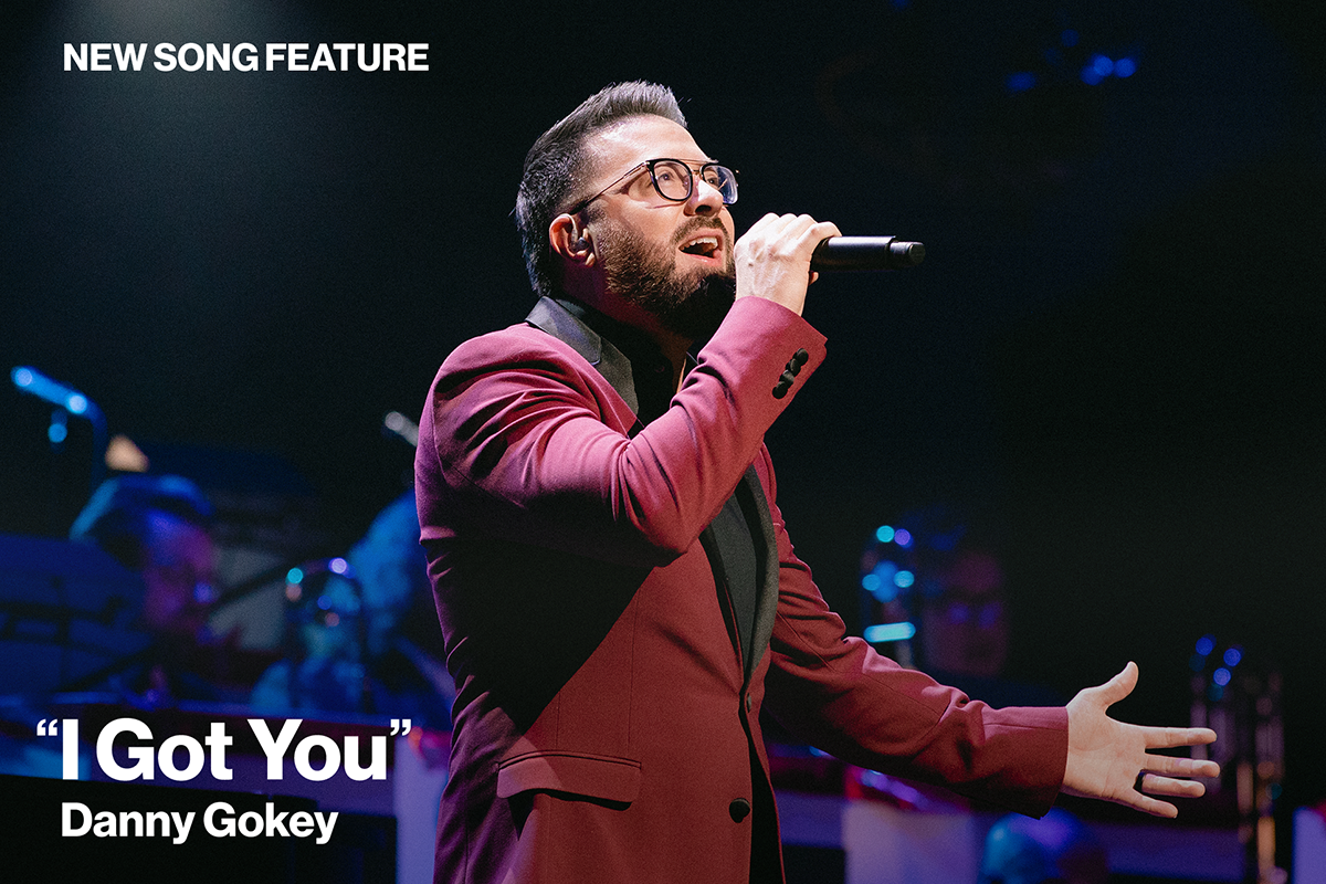 Danny Gokey Shares the Secret to Contentment on ‘I Got You’ | Positive ...