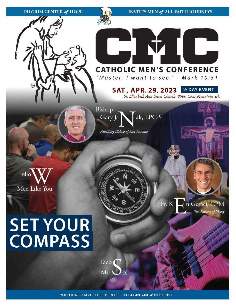 "Master, I want to see." Catholic Men's Conference | Positive ...
