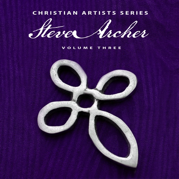 Steve Archer | Positive Encouraging K-LOVE
